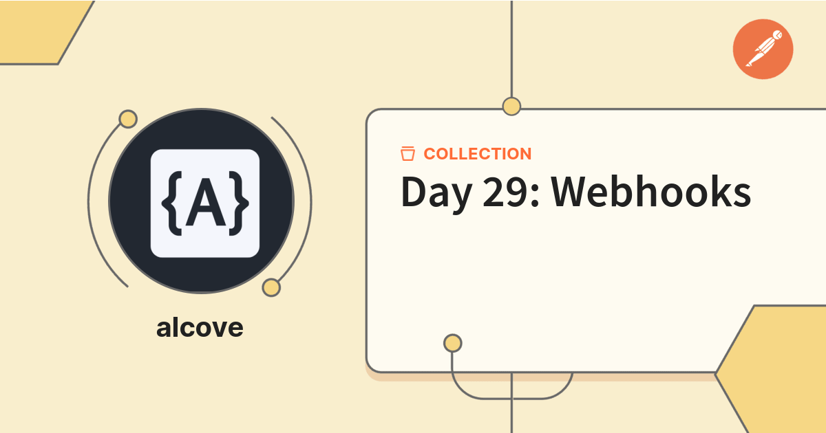 Day 29 Webhooks 30 Days Of Postman For Developers Postman Api